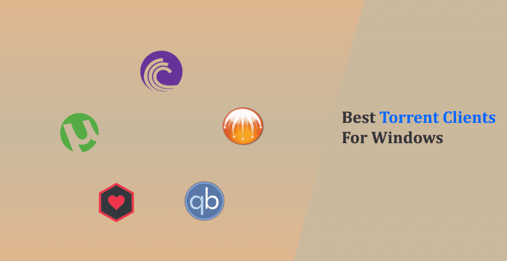 10 Best Free Torrent Clients for Windows PC in 2025