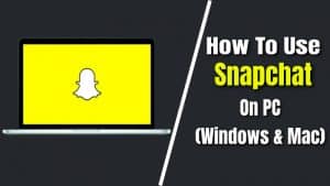 How To Use Snapchat On PC ( Windows 11/10 ) - 2025