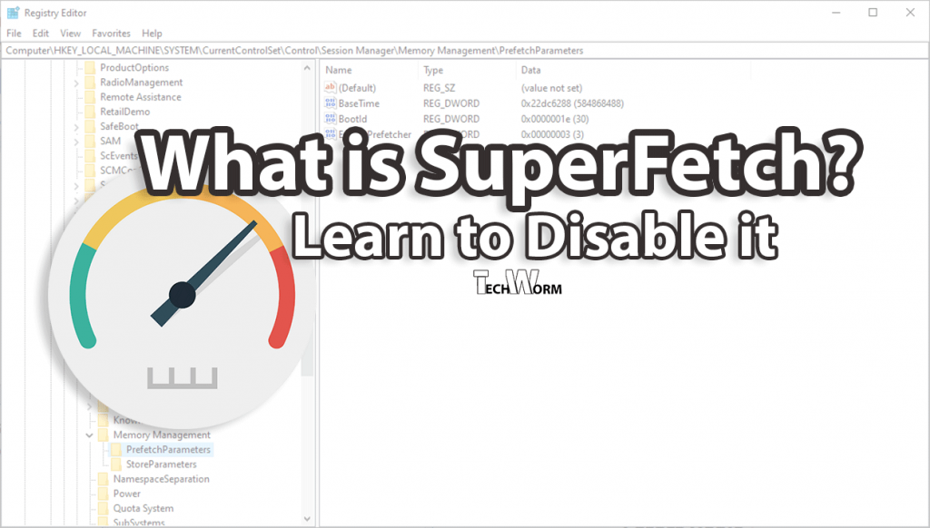 What is SuperFetch and How to Disable It?