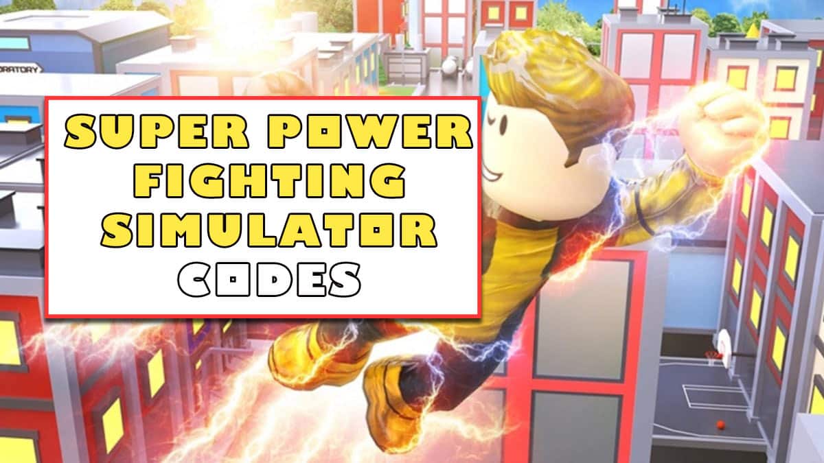 Super Power Fighting Simulator Codes: Tokens & Gems (February 2022)