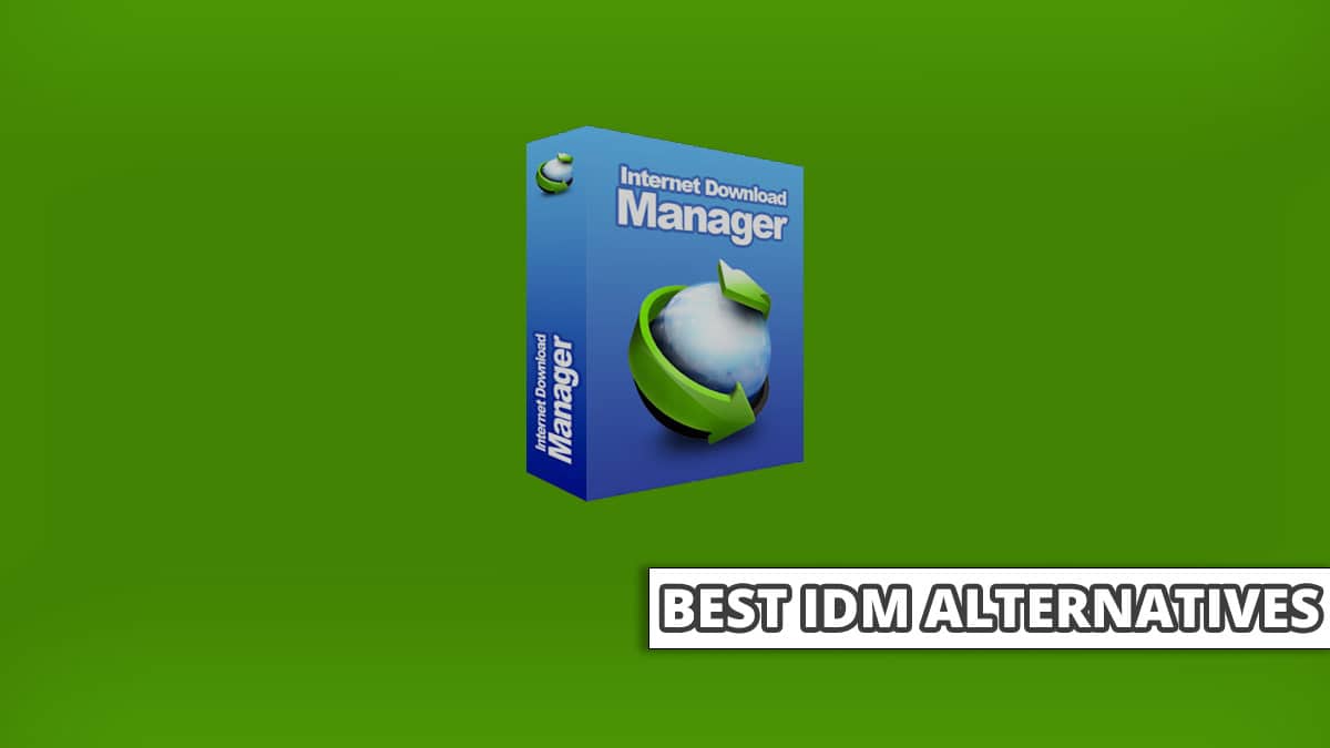 Best Free Idm Alternatives To Download Files Faster In 2025