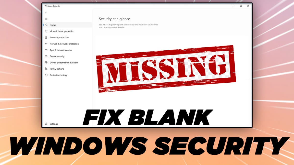 Windows Security Showing Blank Screen In Windows 11/10